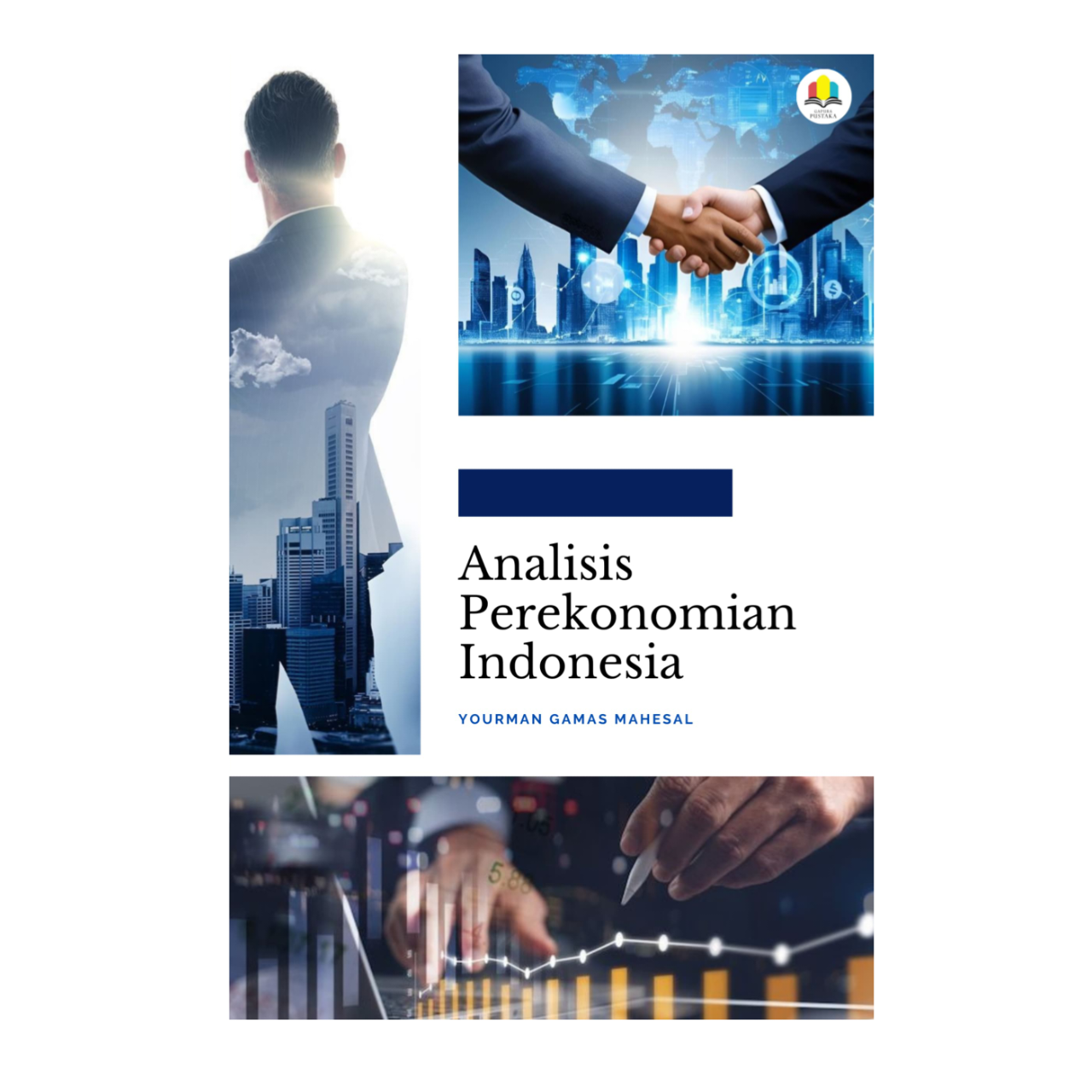 Analisis Perekonomian Indonesia - Gapura Pustaka